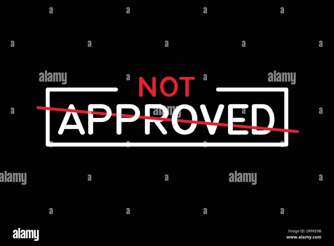 Not Approved Vector Design Template. Vector and Illustration Stock ...