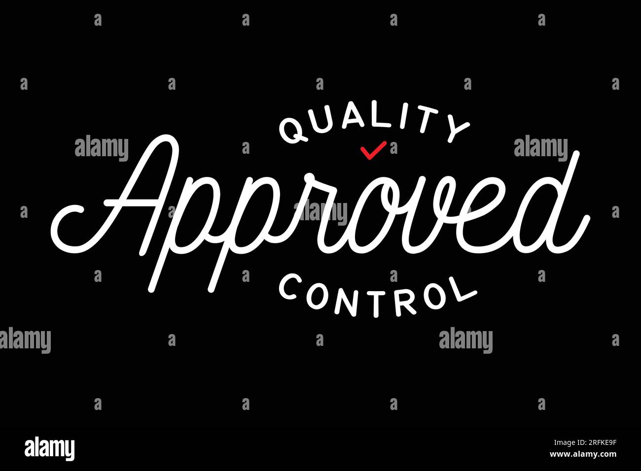 Quality Control Approved Hand Drawing Lettering Design Template. Vector ...