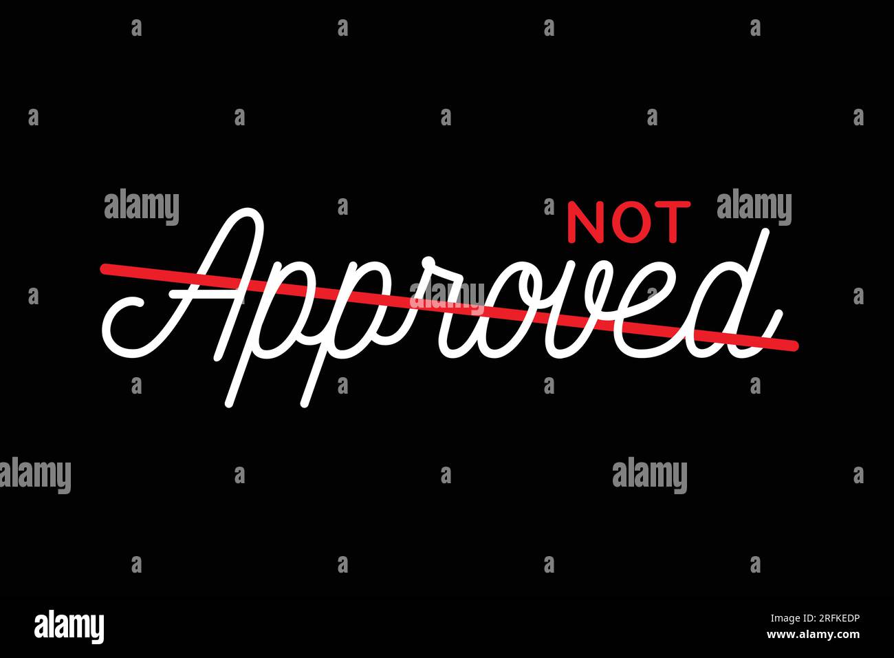 Unapproved letter hi-res stock photography and images - Alamy