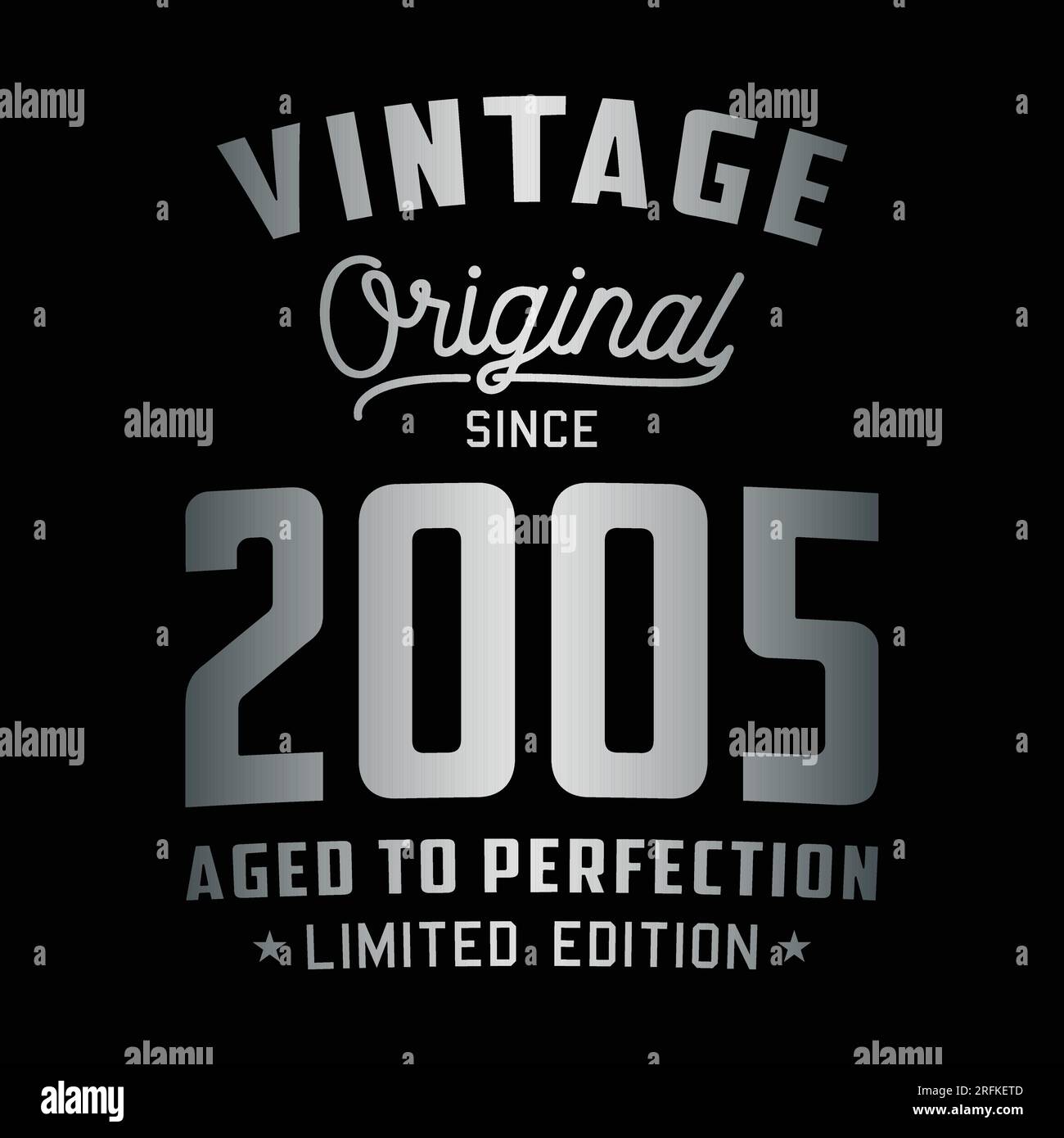 Vintage Original Since 2005. Aged to perfection. Authentic T-Shirt ...