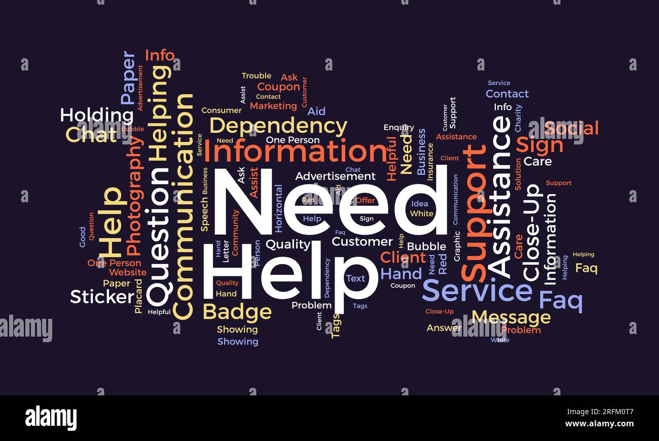 Word cloud background concept for Need help. service support assistant ...