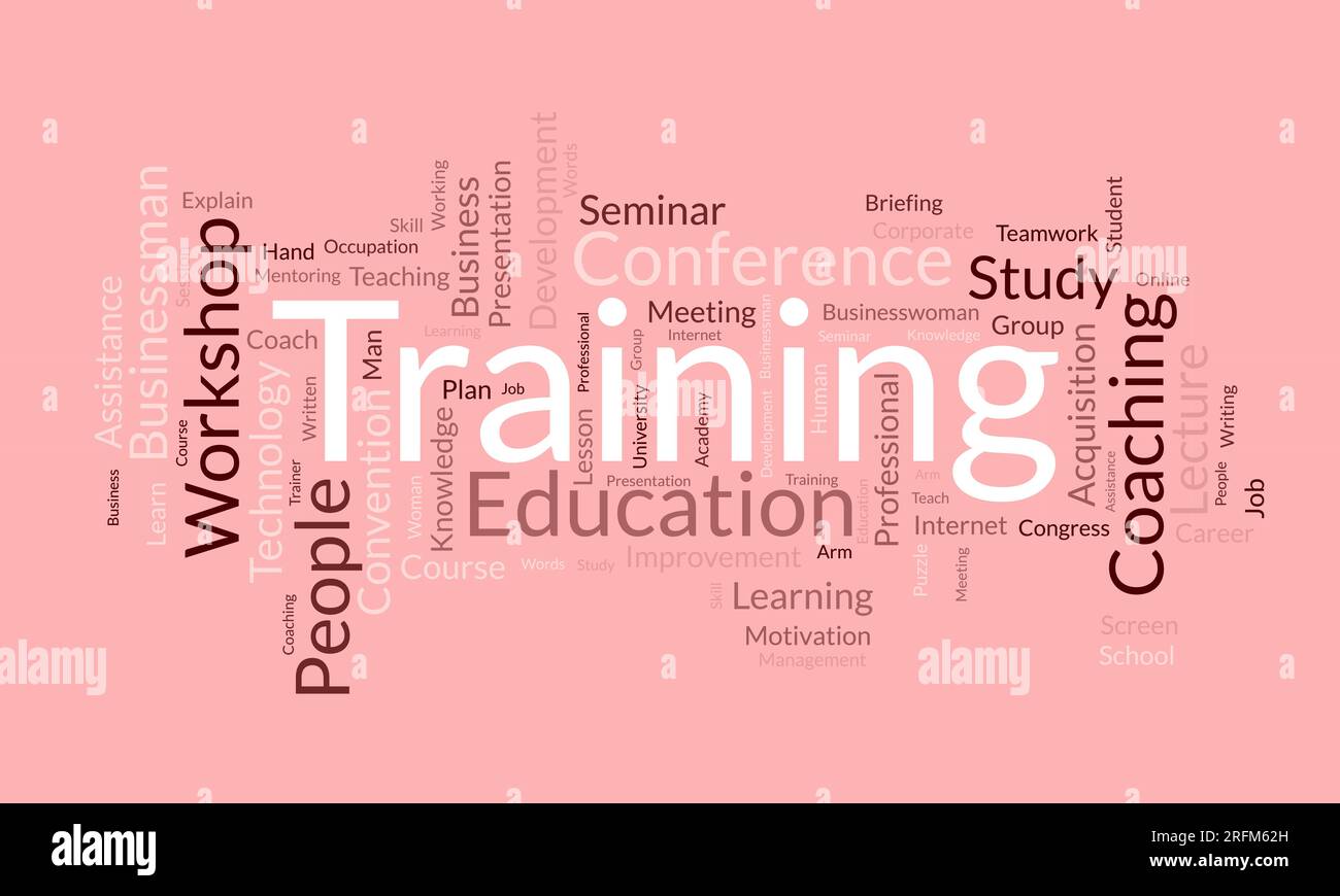 Word cloud background concept for Training. Professional career development with business ...