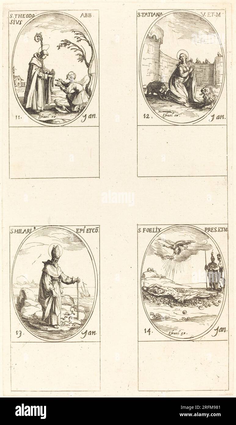 "Jacques Callot, St. Theodosius; St. Tatiana; St. Hilary; St. Felix ...