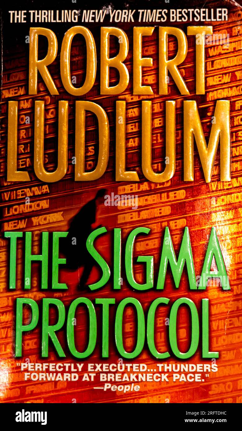 The Sigma Protocol Novel by Robert Ludlum 2001 Stock Photo - Alamy