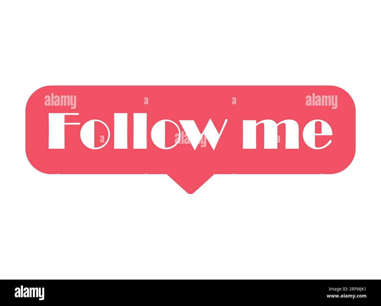 Follow me graphic concept symbol, speech button web label, vector ...