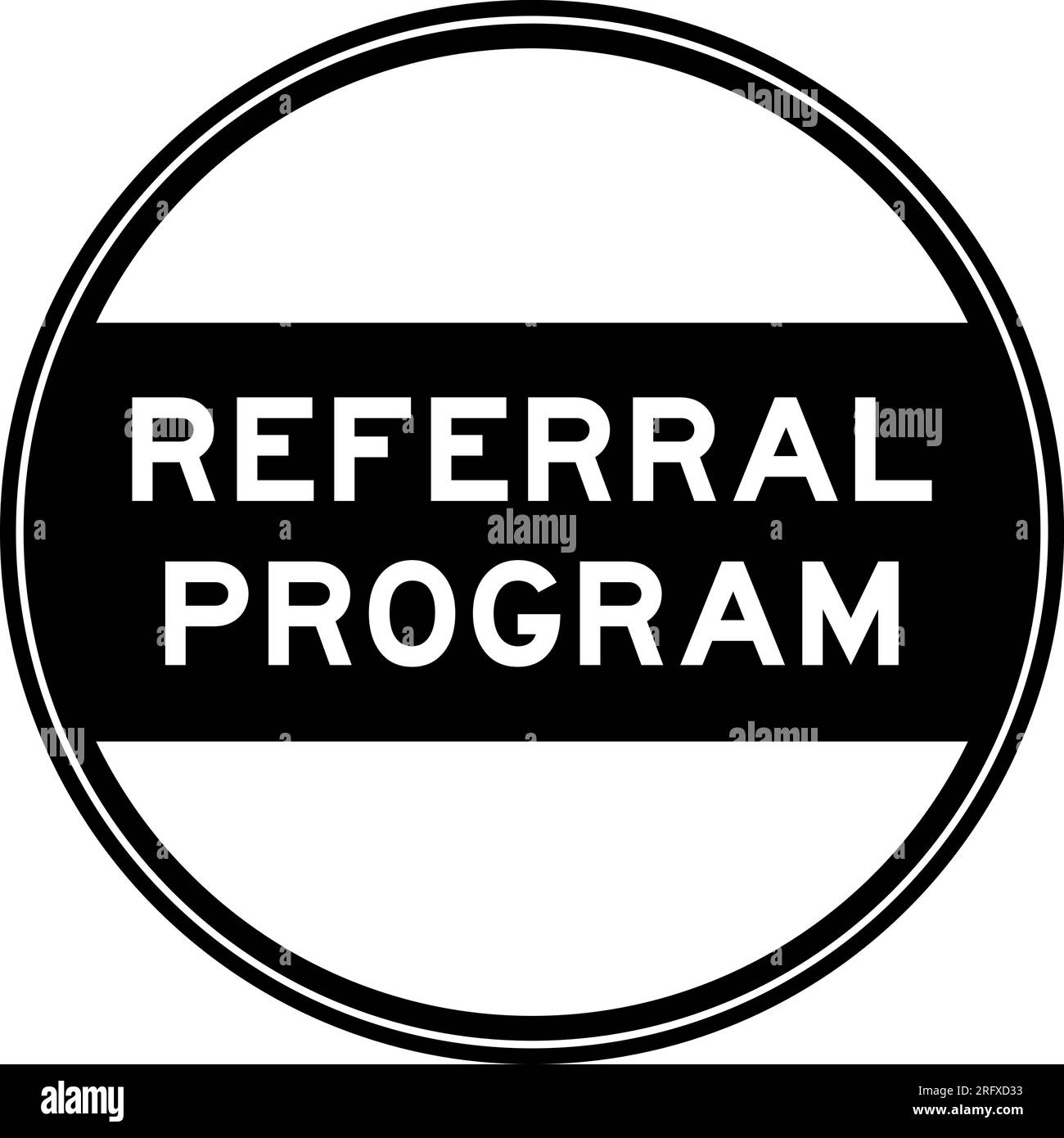 Black color round seal sticker in word referral program on white ...