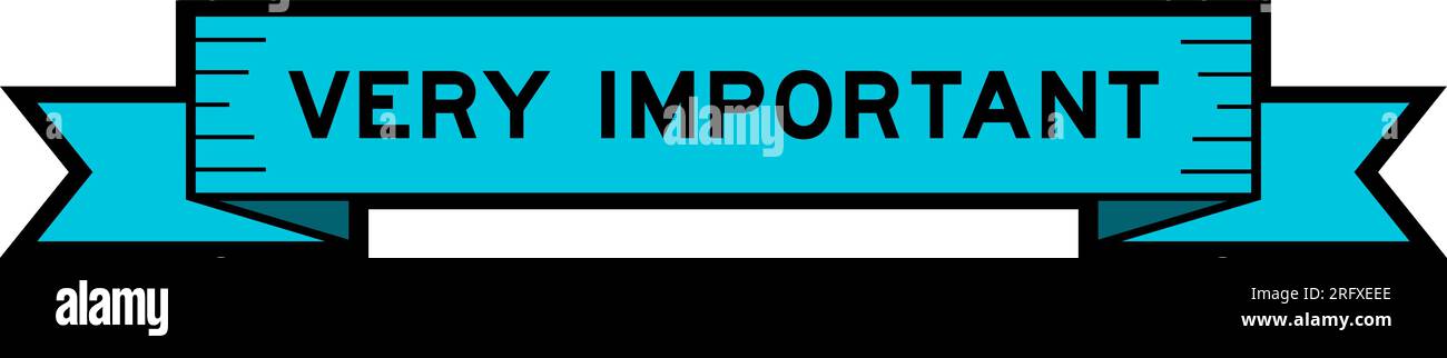 Ribbon label banner with word very important in blue color on white ...