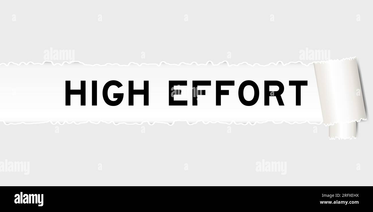 Ripped gray paper background that have word high effort under torn part Stock Vector Image & Art ...