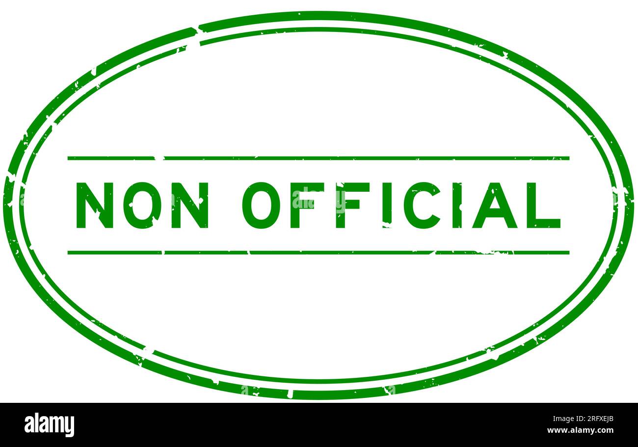 Grunge green non official word oval rubber seal stamp on white ...