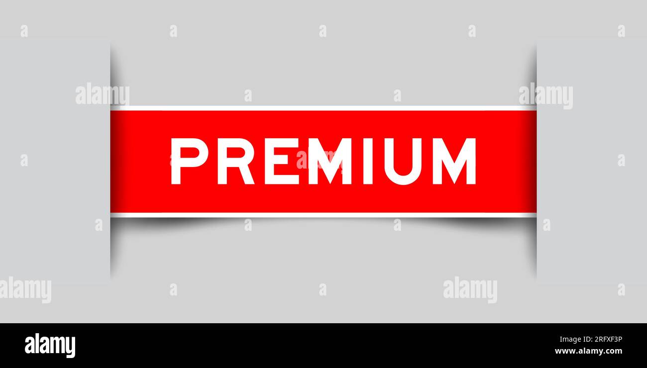 Red color square label sticker with word premium that inserted in gray ...