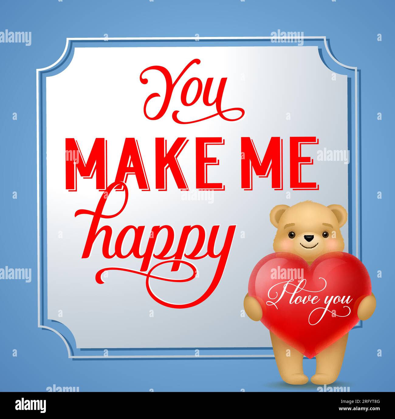You Make Me Happy I Love You Lettering Stock Vector Image & Art - Alamy