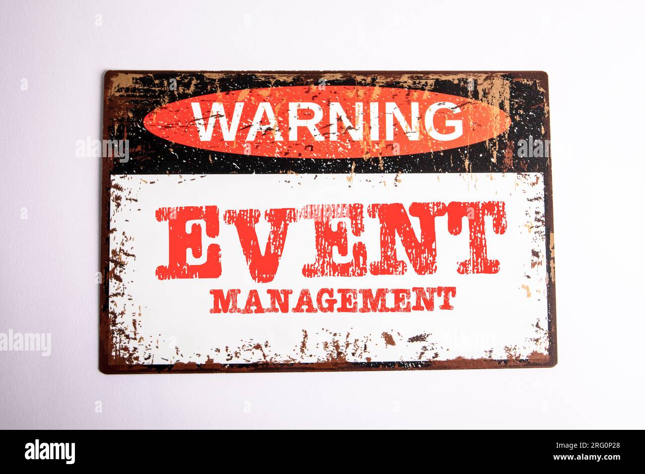 Event Management Concept. Warning sign with text on a white background ...