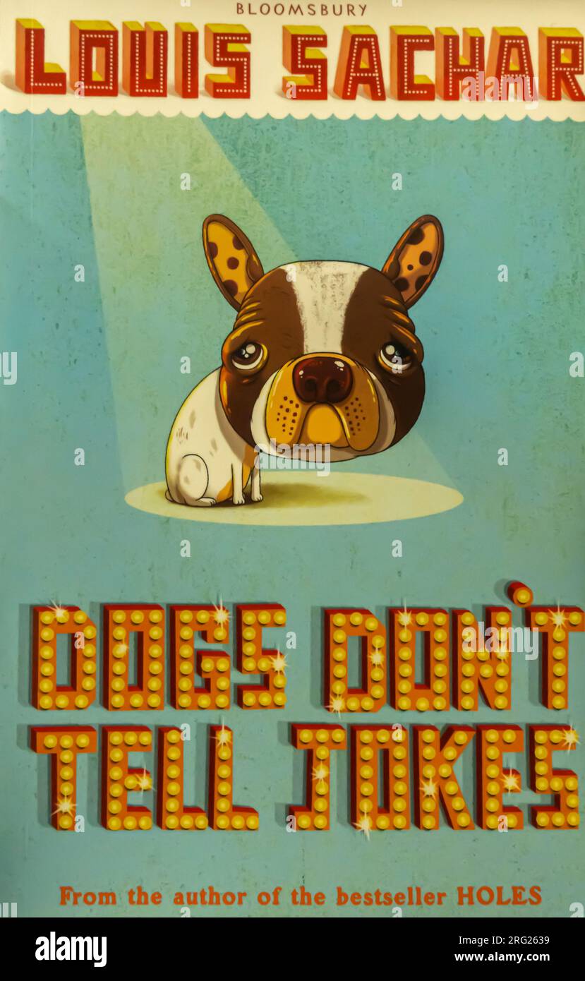 Dogs Don't Tell Jokes Novel by Louis Sachar 1991 Stock Photo - Alamy