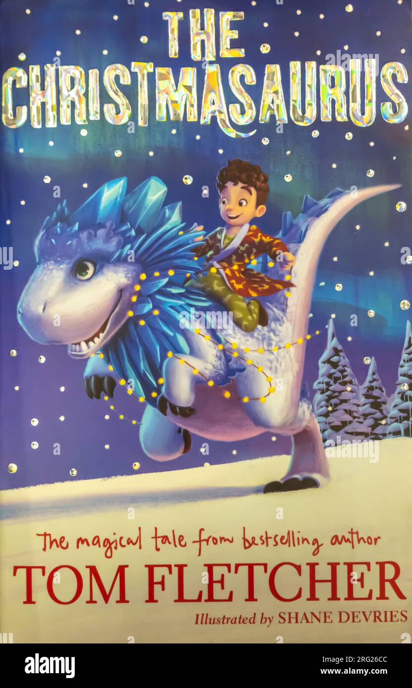 The Christmasaurus Book by Tom Fletcher 2016 Stock Photo - Alamy