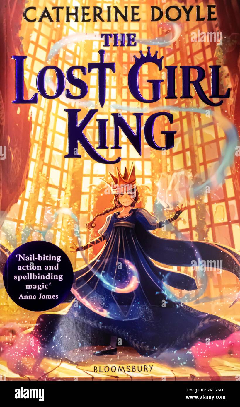The Lost Girl King Book by Catherine Doyle 2022 Stock Photo - Alamy