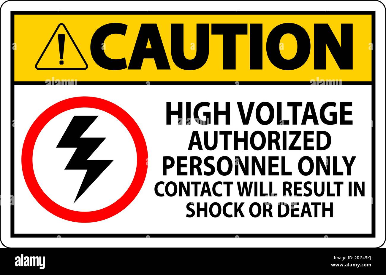 Caution Sign High Voltage, Authorized Personnel Only, Contact Will ...