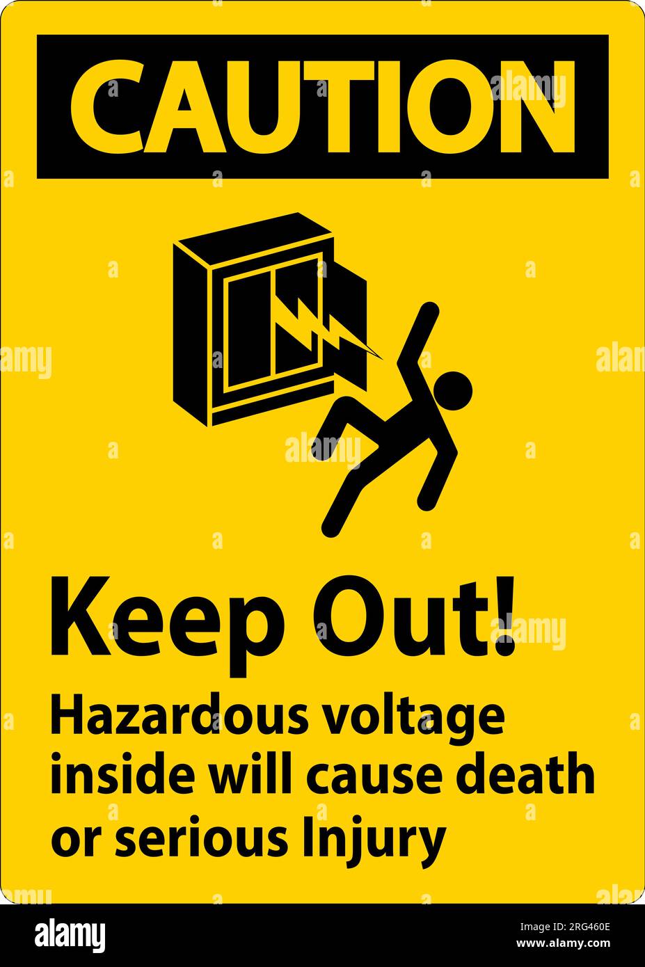 Caution Sign Keep Out! Hazardous Voltage Inside, Will Cause Death Or ...