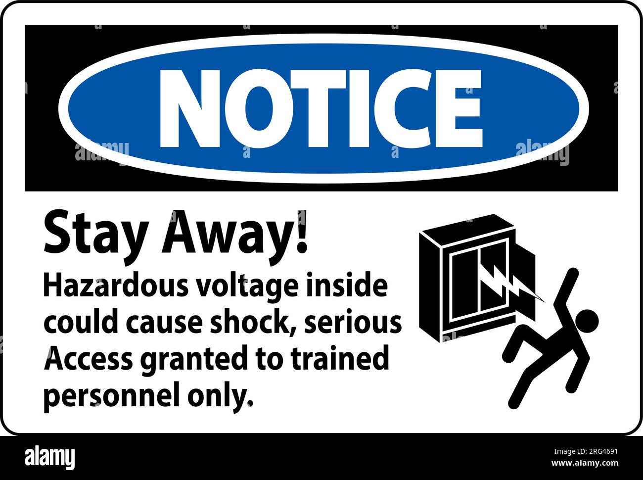 Notice Sign Stay Away! Hazardous Voltage Inside Could Cause Shock ...