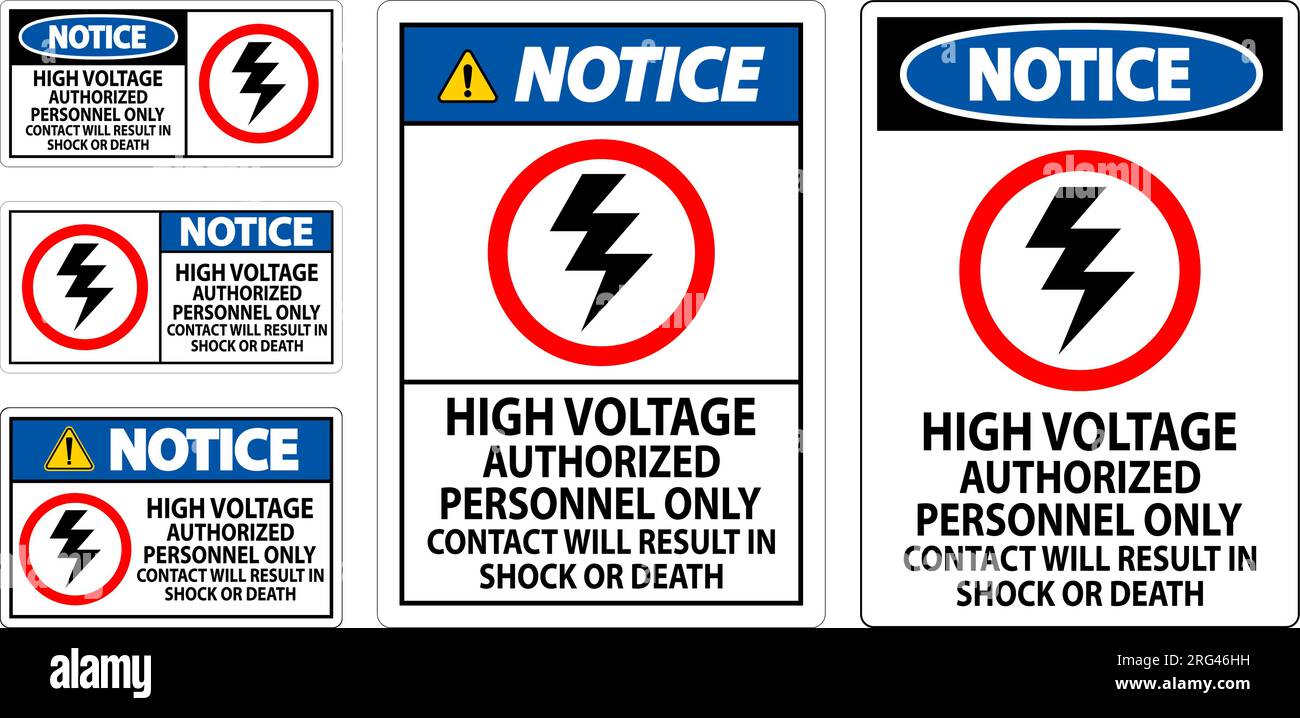 Notice Sign High Voltage, Authorized Personnel Only, Contact Will ...