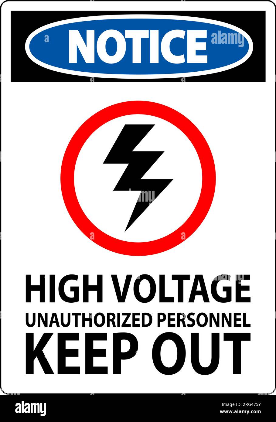 Notice Sign High Voltage Unauthorized Personnel Keep Out Stock Vector ...