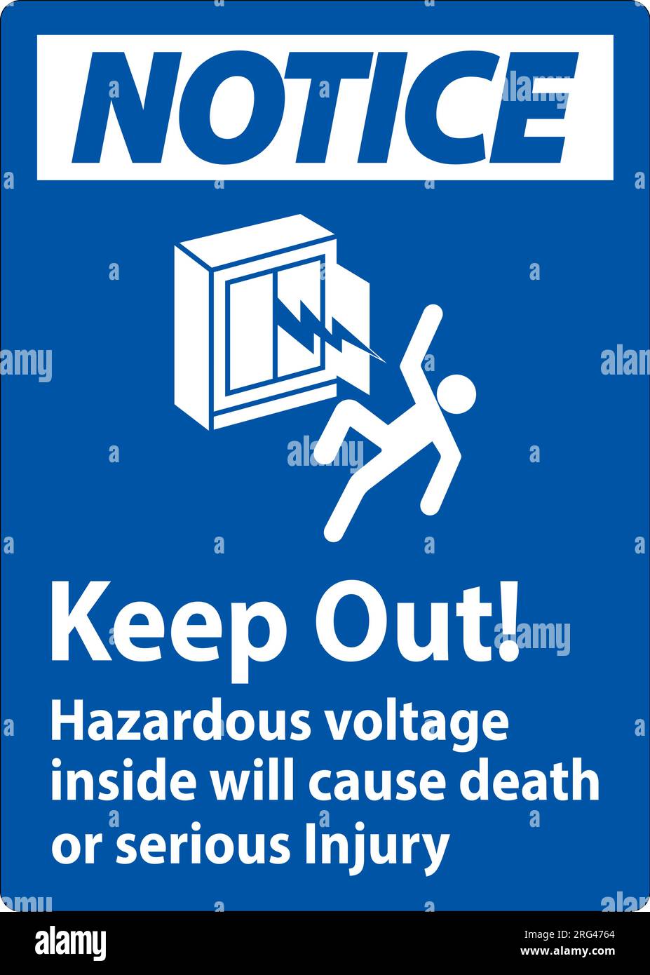 Notice Sign Keep Out! Hazardous Voltage Inside, Will Cause Death Or Serious Injury Stock Vector ...
