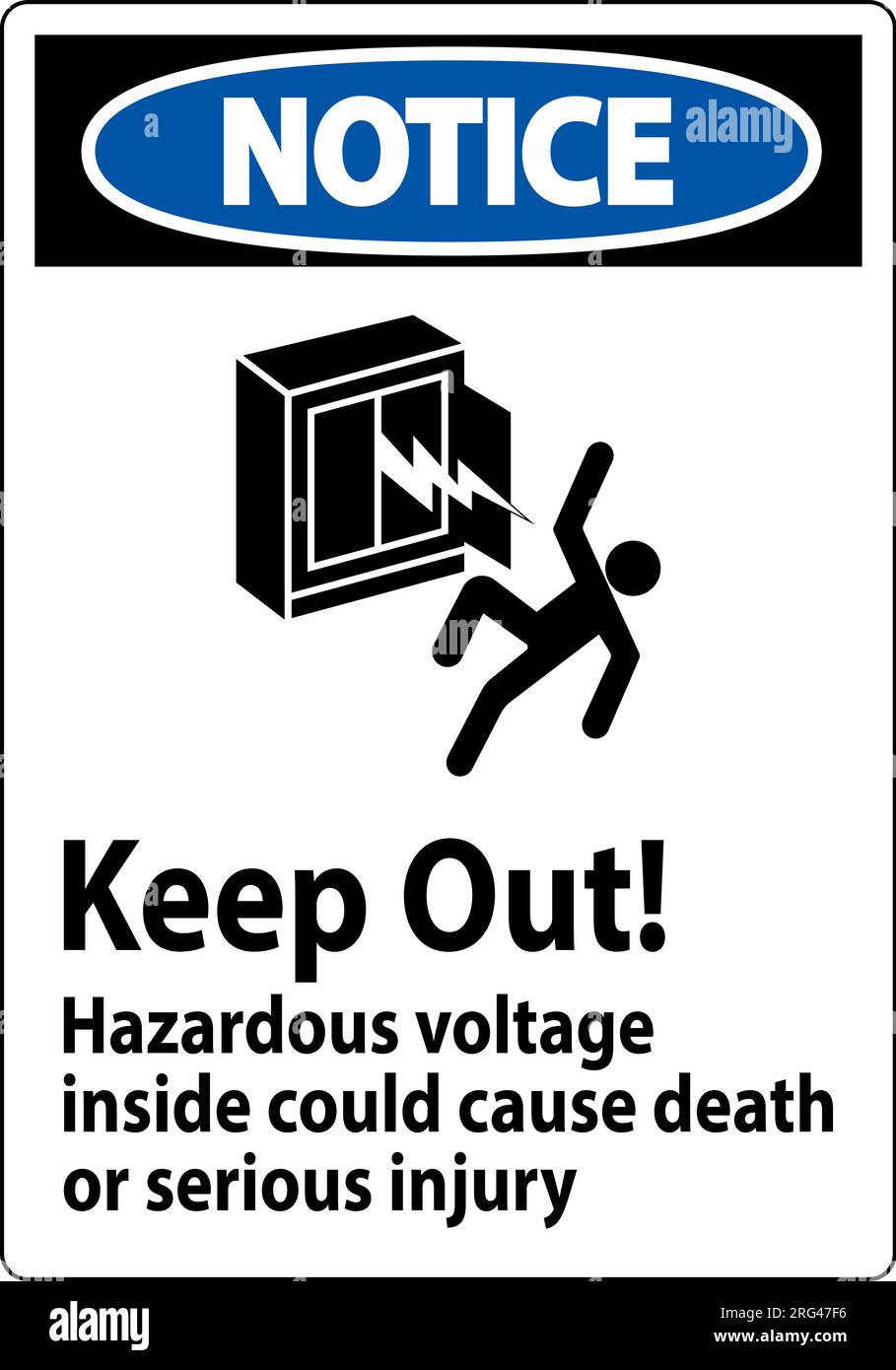 Notice Sign Keep Out Hazardous Voltage Inside, Could Cause Death Or ...