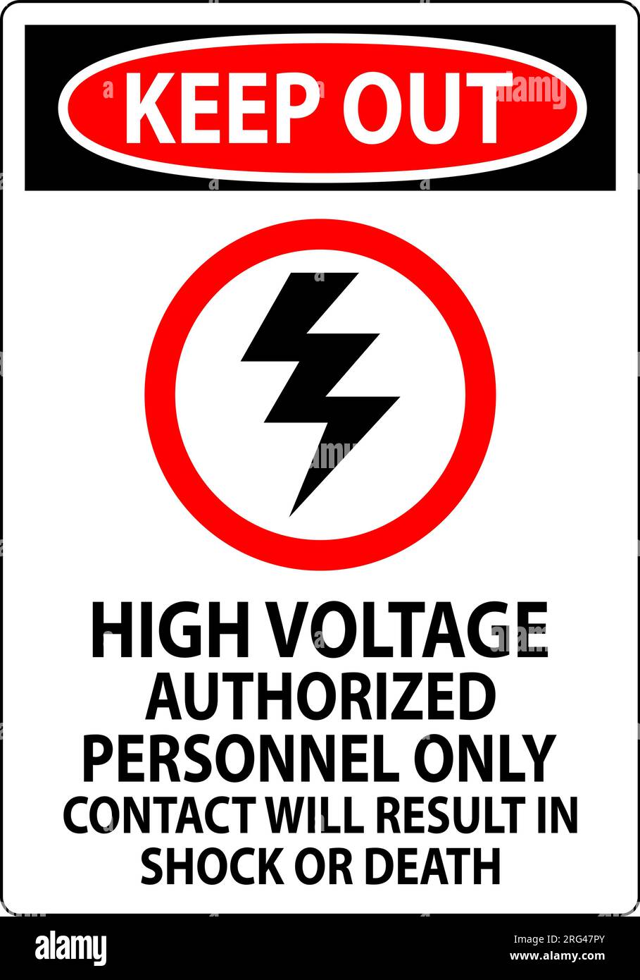 Keep Out Sign High Voltage, Authorized Personnel Only, Contact Will ...