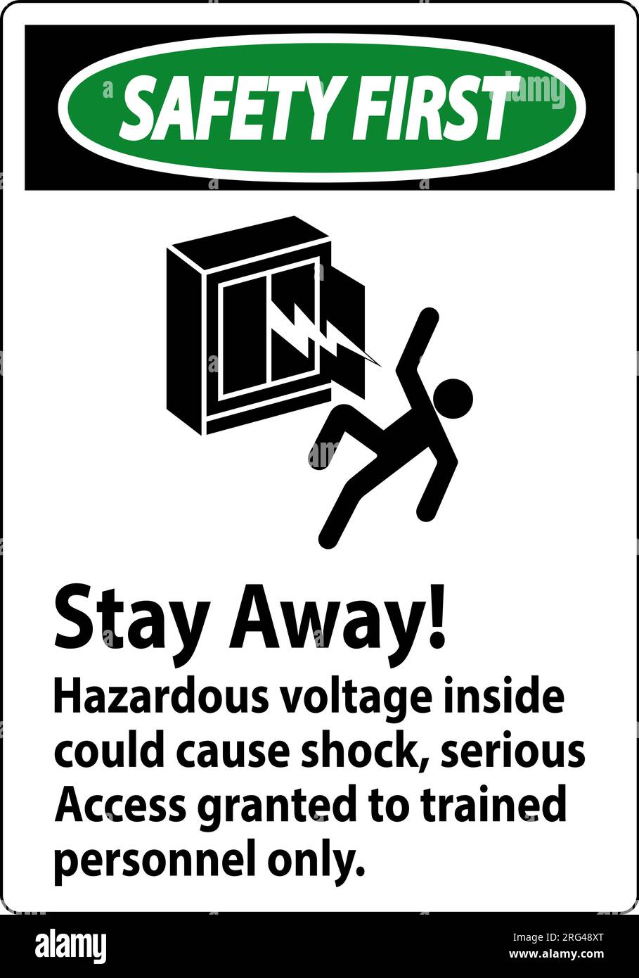 Safety First Sign Stay Away! Hazardous Voltage Inside Could Cause Shock ...