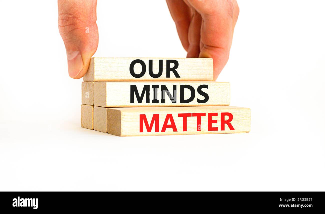 Our minds matter ourmindsmatter symbol. Concept words Our minds matter ...