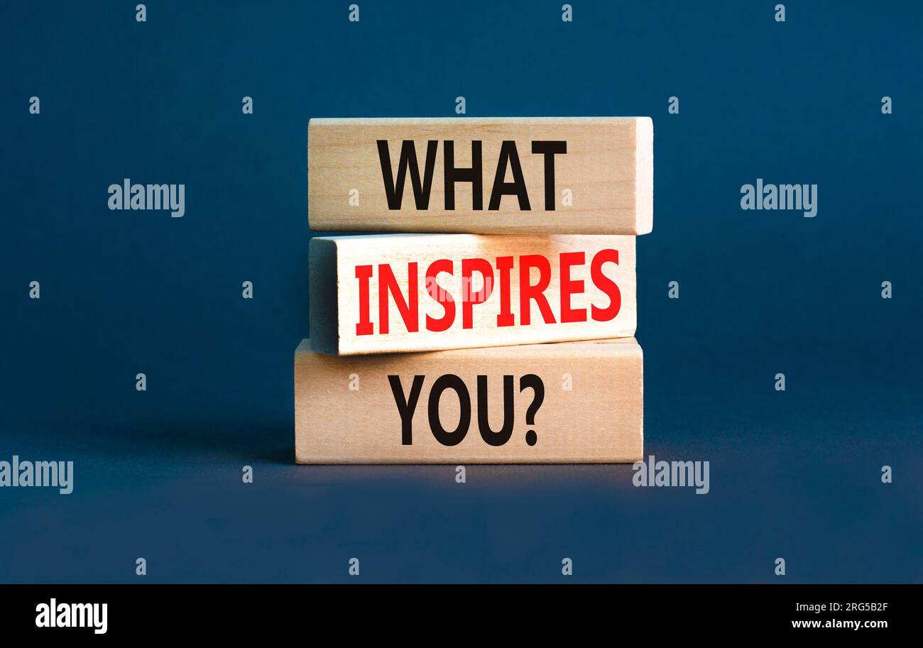 What inspires you symbol. Concept words What inspires you on wooden ...
