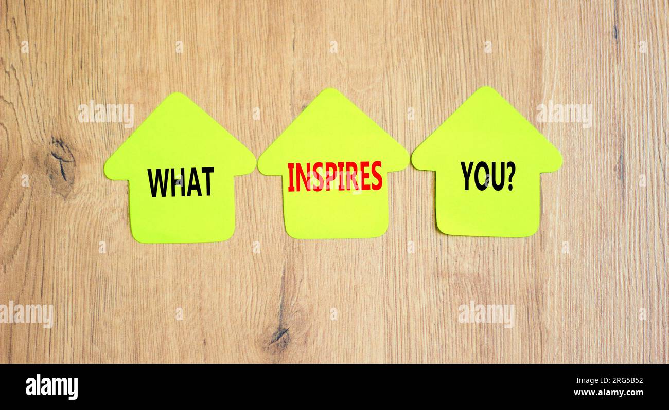 What inspires you symbol. Concept words What inspires you on beautiful ...