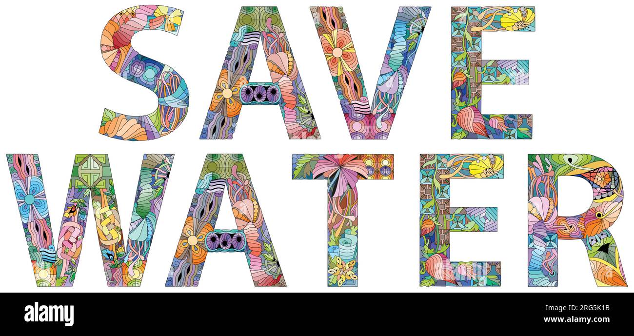 Hand-painted art design. Hand drawn illustration words SAVE WATER for t ...