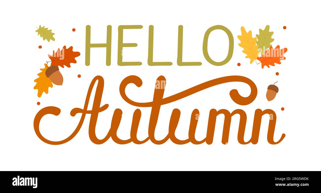 Vector illustration. Hello autumn lettering isolated on white ...