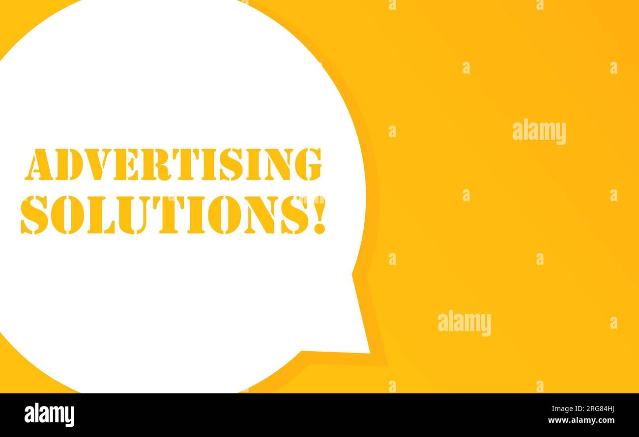 Advertising solutions. Speech bubble with Advertising solutions ...