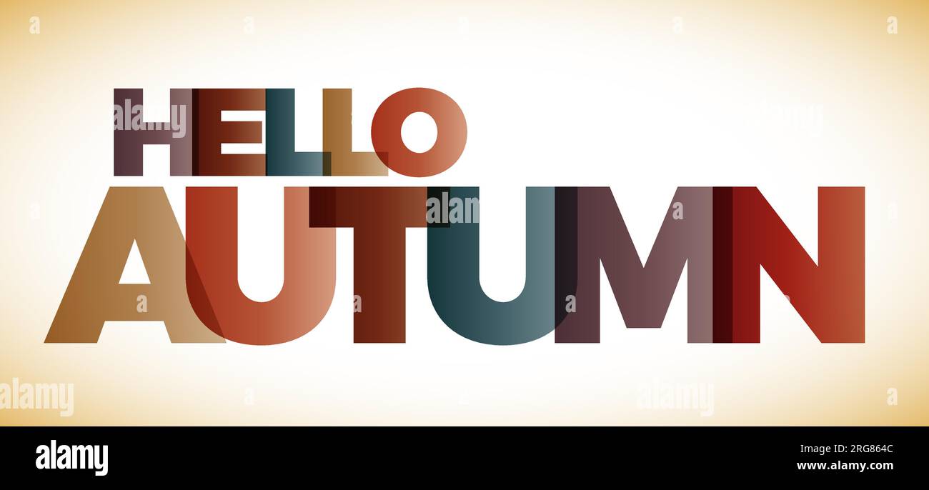 The word Hello Autumn. Vector banner with text Stock Vector Image & Art ...
