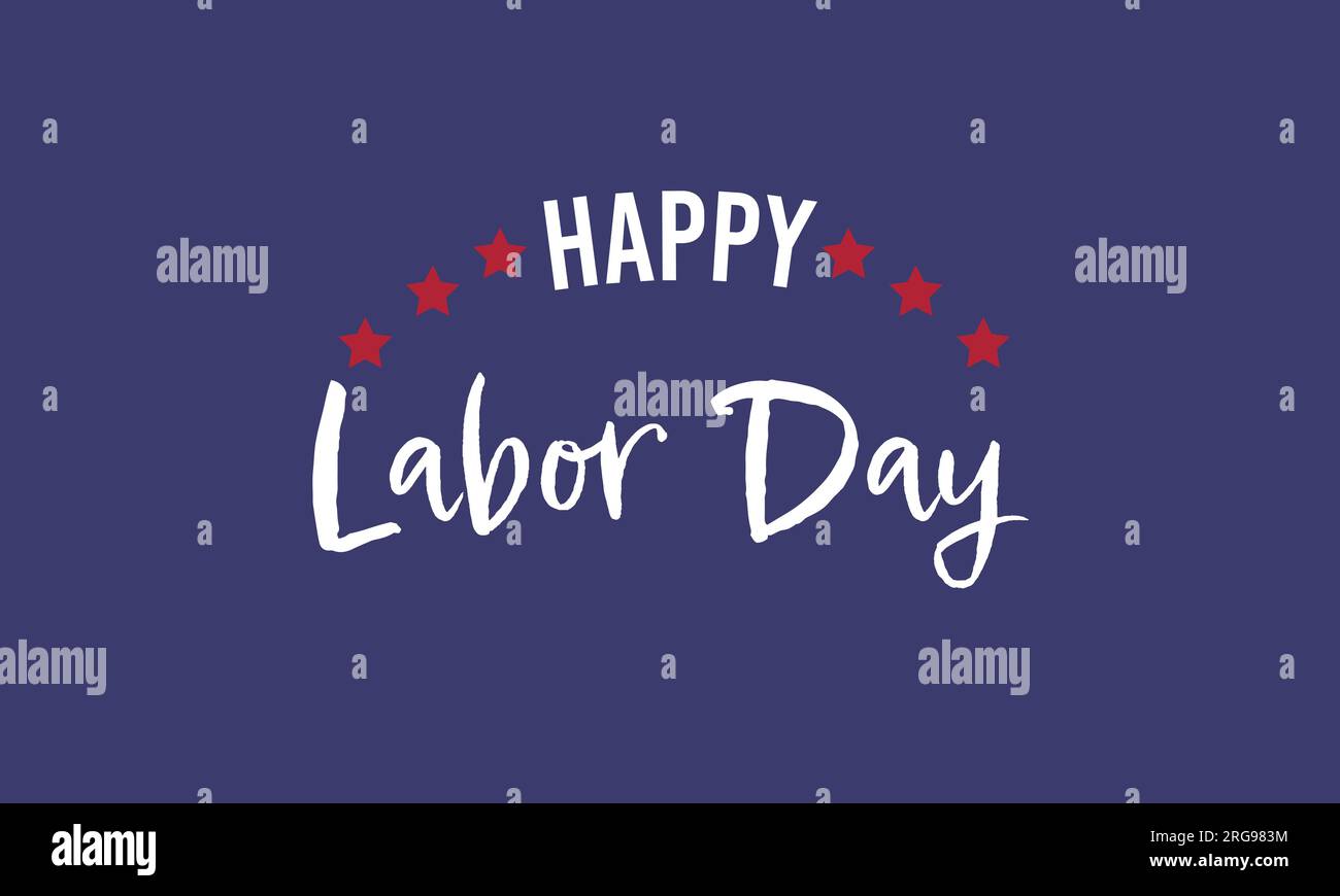 Happy Labor Day greeting banner . Happy Labor Day background. Greeting ...