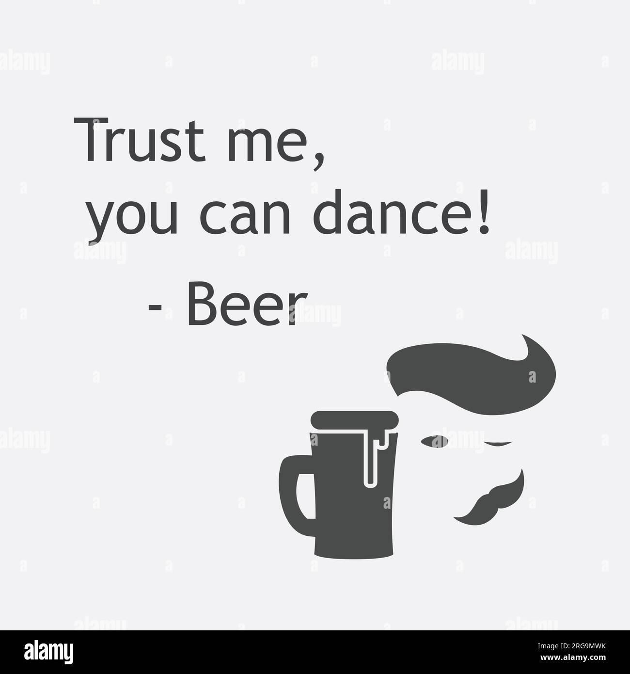 Trust Me You Can Dance - Beer Card with Icon - Background Design ...