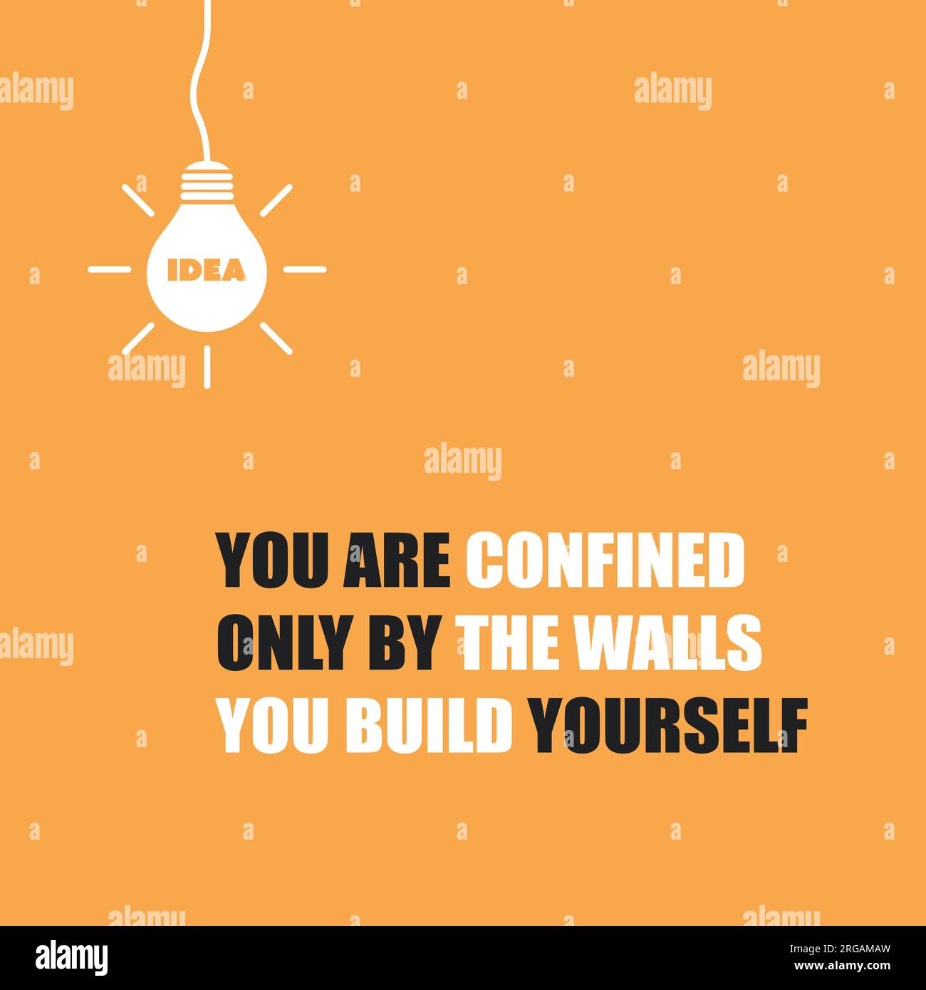 You Are Confined Only by the Walls You Build Yourself - Inspirational ...