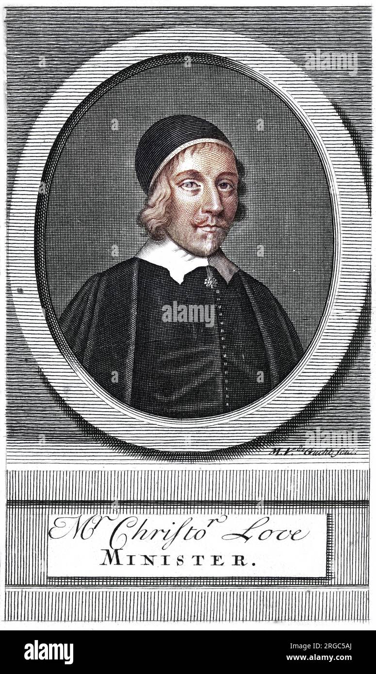 CHRISTOPHER LOVE - English churchman, controversial presbyterian ...