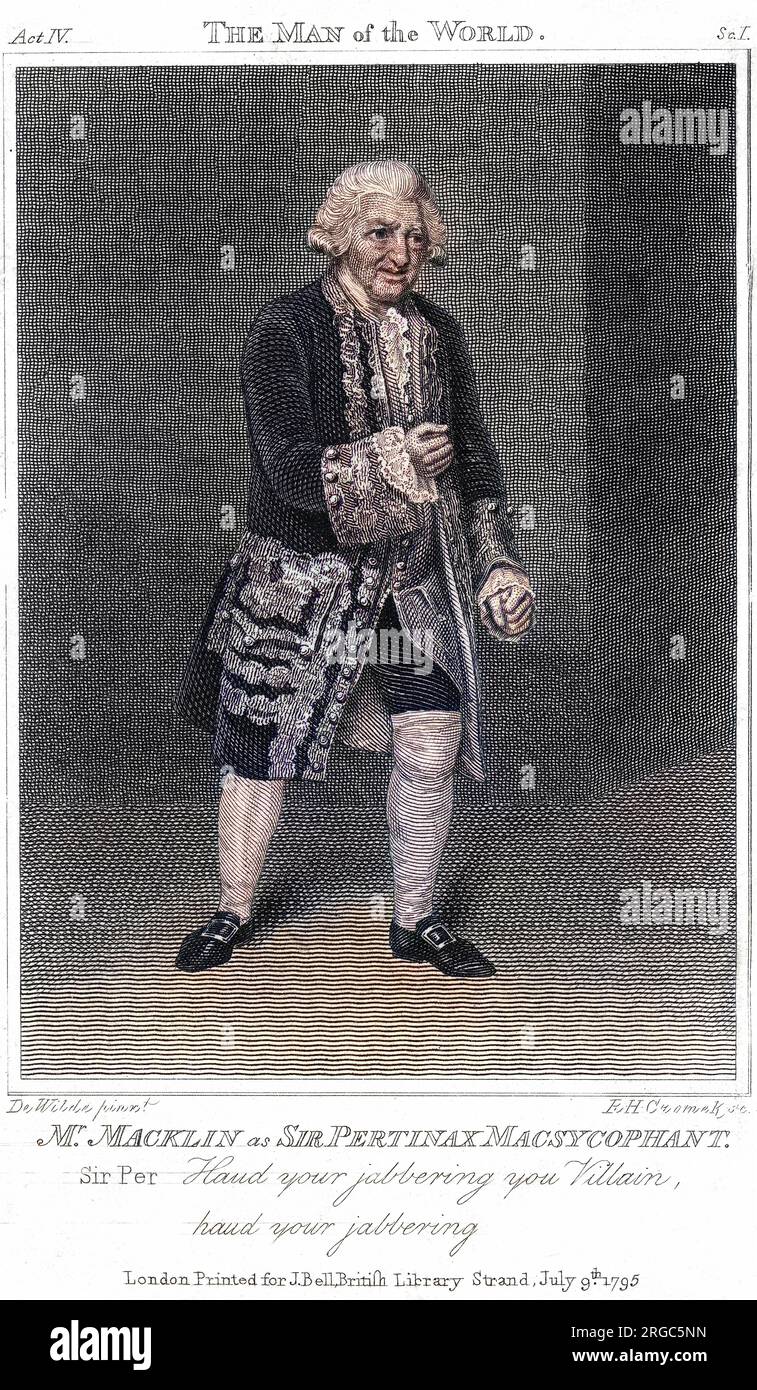CHARLES MACKLIN Irish actor and writer as sir Pertinax Macsycophant in ...
