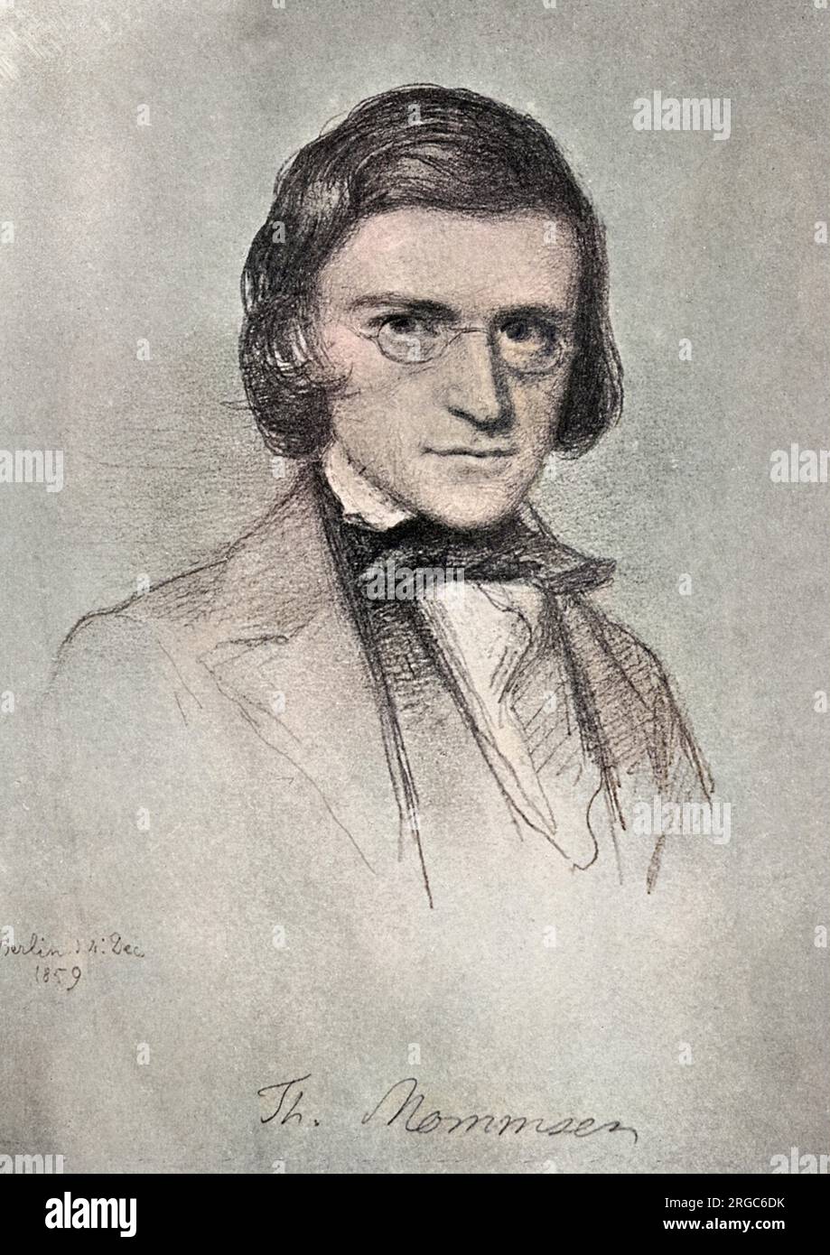 CHRISTIAN MATTHIAS THEODOR MOMMSEN, eminent German classical scholar ...
