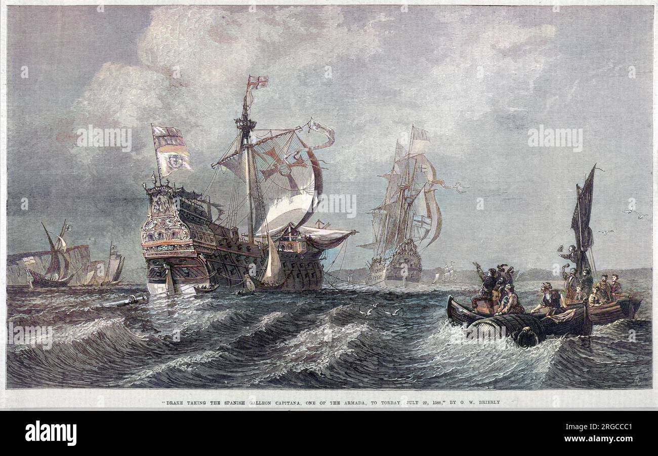THE SPANISH ARMADA Drake tows the captured 'Capitana' into Torbay Stock ...