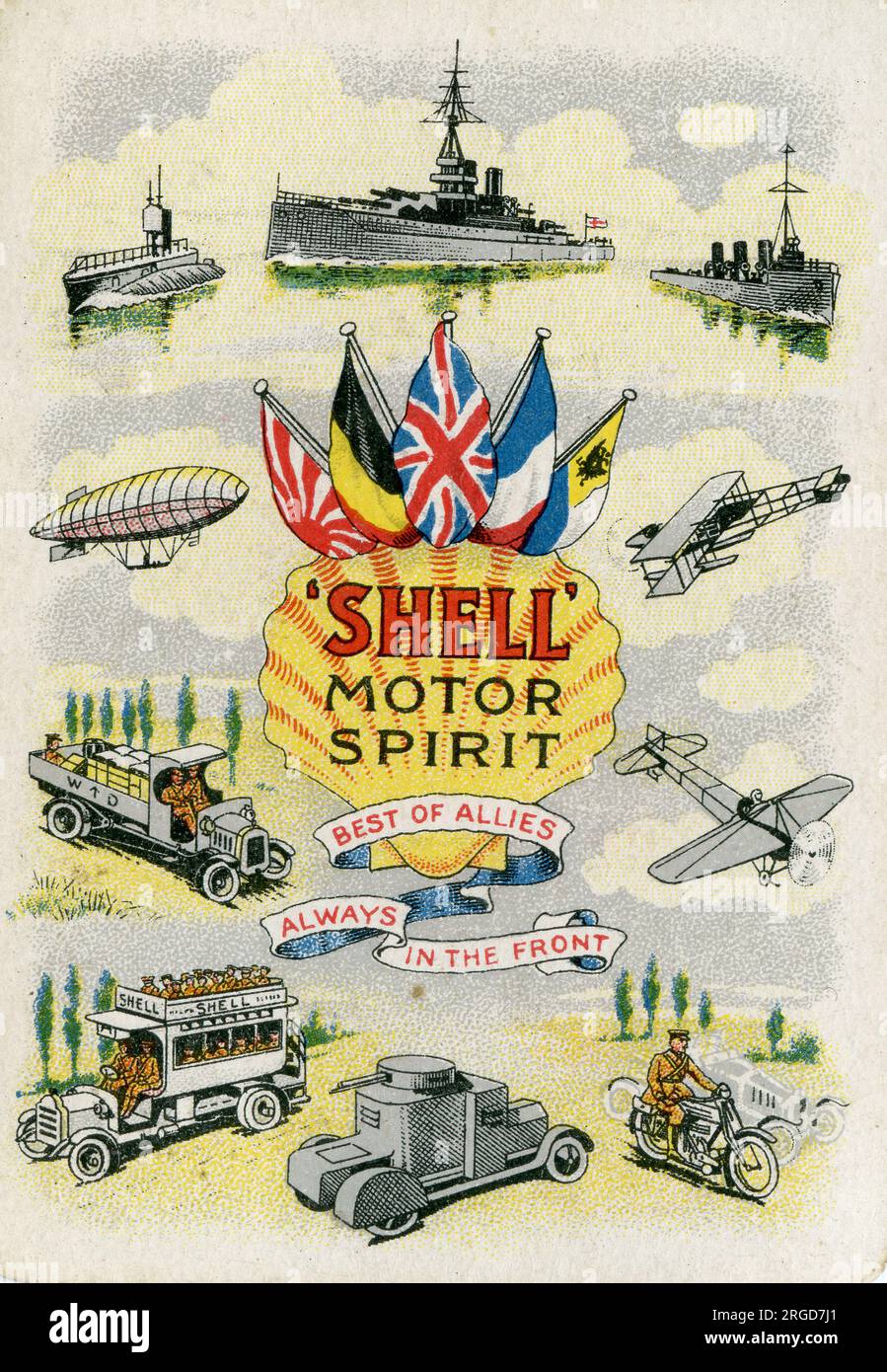 WW1 oil and petrol, Shell Motor Spirit, Best of Allies, Always in the ...