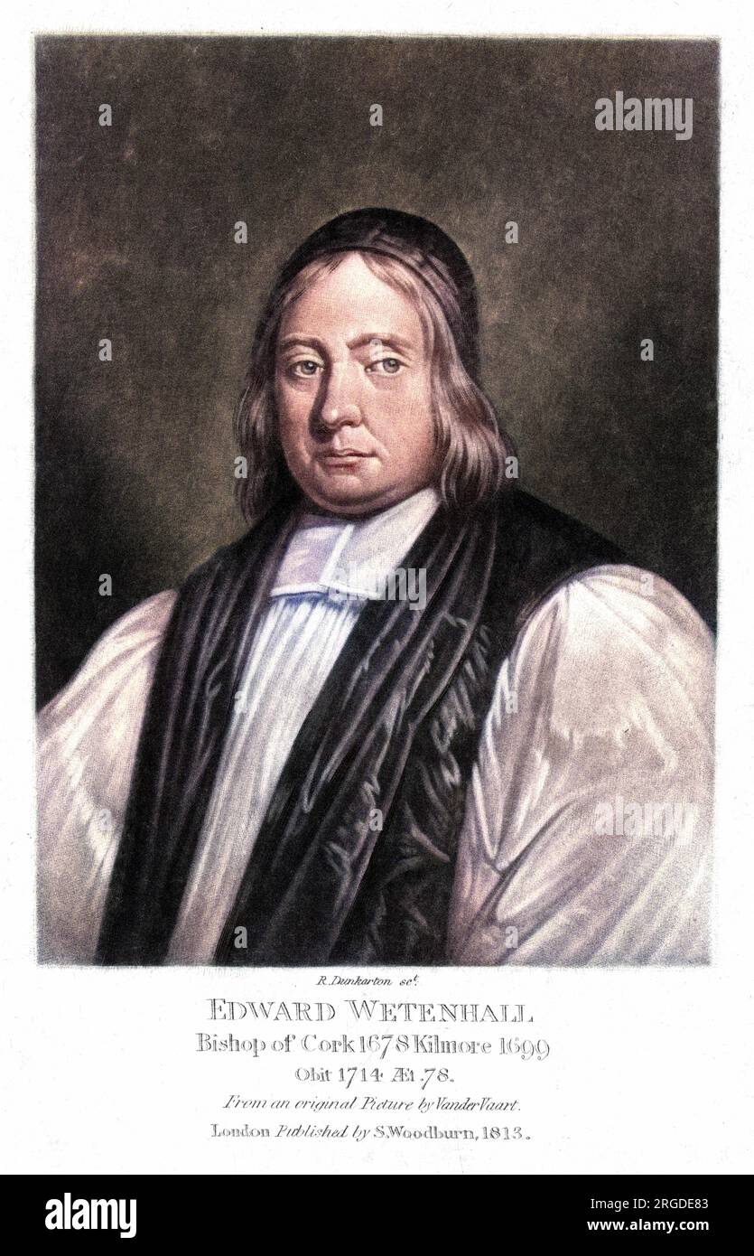 EDWARD WETENHALL Irish churchman, bishop of Cork and Kilmore Stock ...