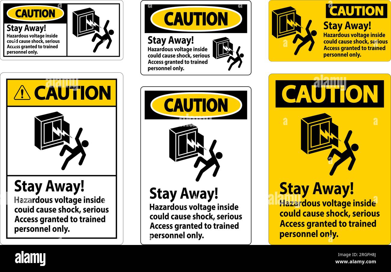 Caution Sign Stay Away! Hazardous Voltage Inside Could Cause Shock ...