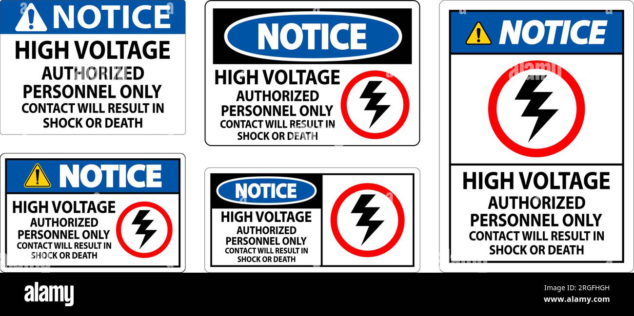 Notice Sign High Voltage, Authorized Personnel Only, Contact Will ...