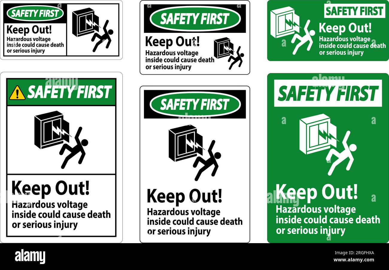 Safety First Sign Keep Out Hazardous Voltage Inside, Could Cause Death ...