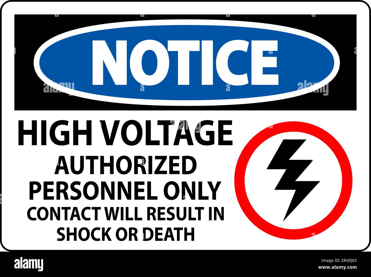 Notice Sign High Voltage, Authorized Personnel Only, Contact Will ...