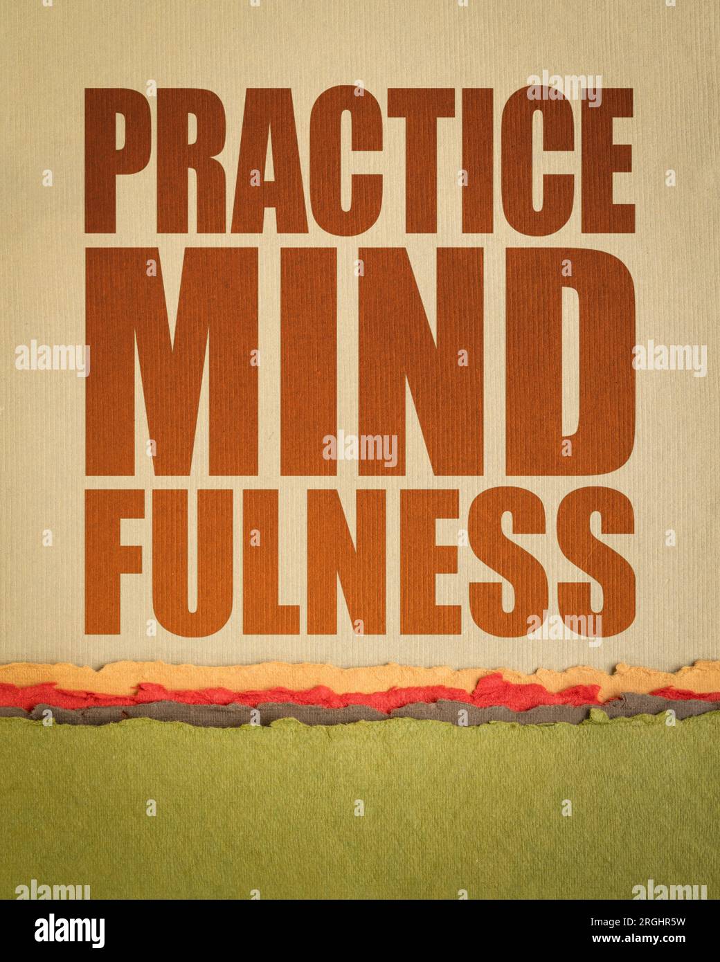 practice mindfulness - inspirational word abstract on art paper ...