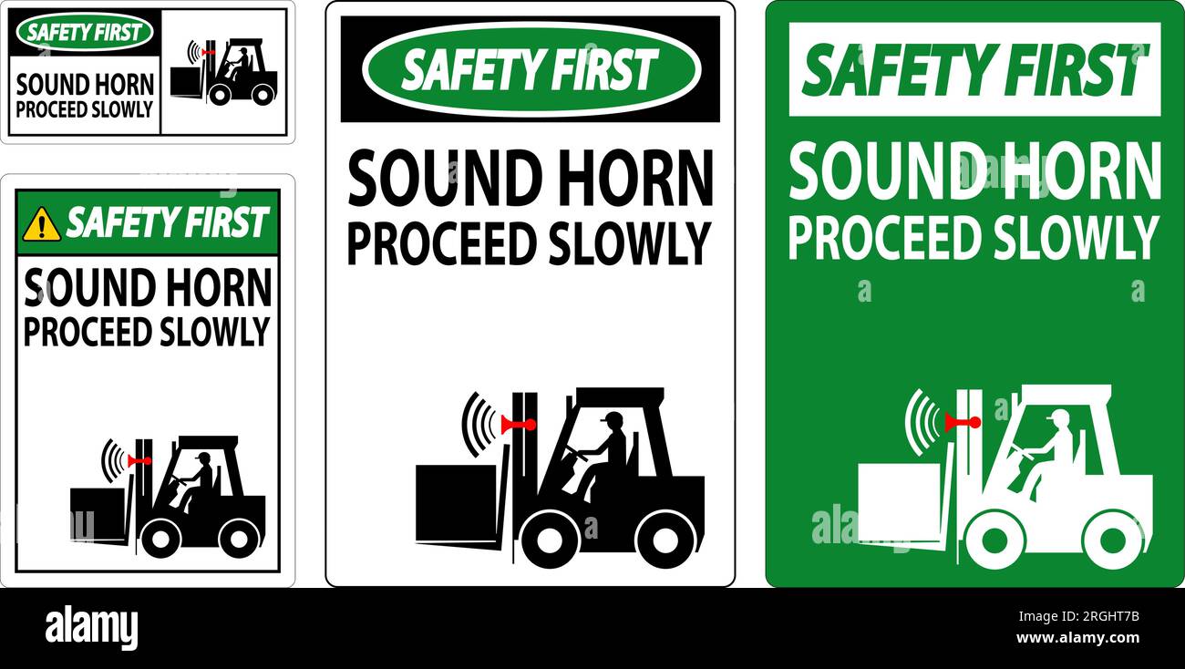 Safety First Sign Sound Horn Proceed Slowly Stock Vector Image & Art ...